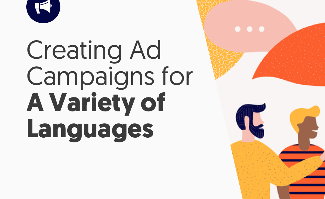 Creating Ad Campaigns in a Variety of Languages - EM Search Consulting